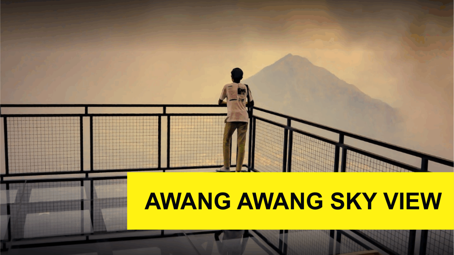 WISATA DI ATAS AWAN, AWANG AWANG SKY VIEW - Wisata Magelang